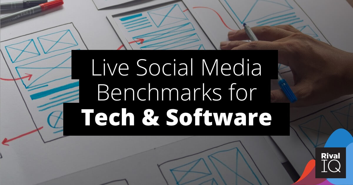 Tech & Software Social Media Benchmarks | Rival IQ