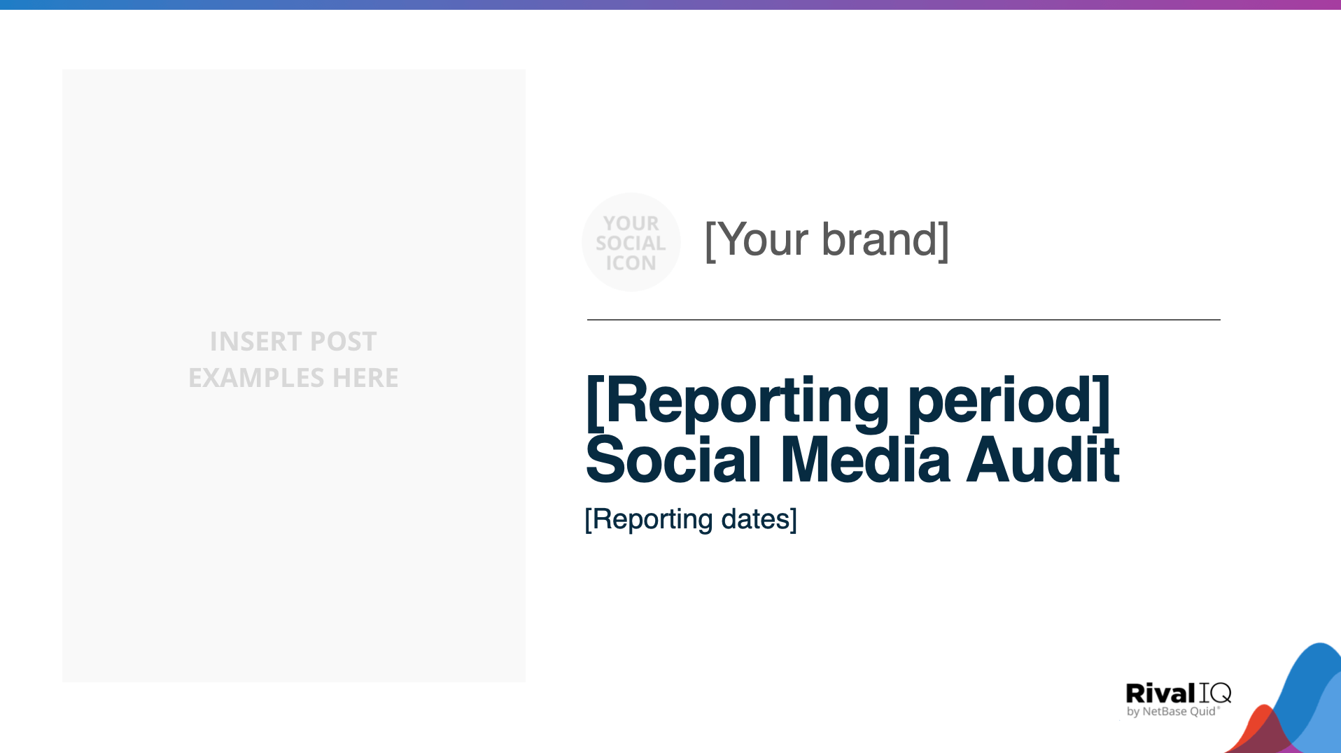Social Media Audit in 7 Easy Steps: Template Included | Rival IQ